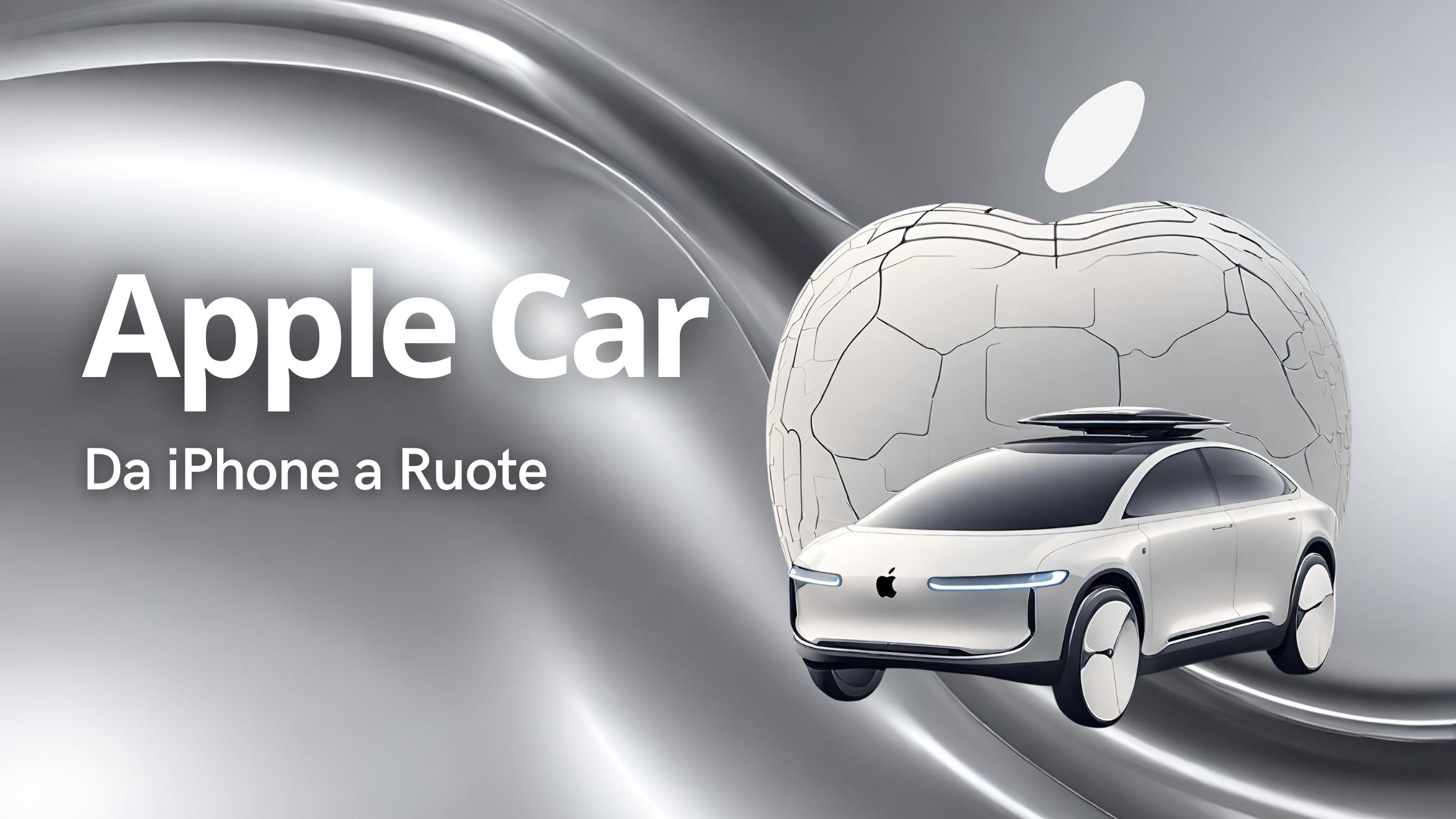 Da iPhone a Ruote: Apple Car